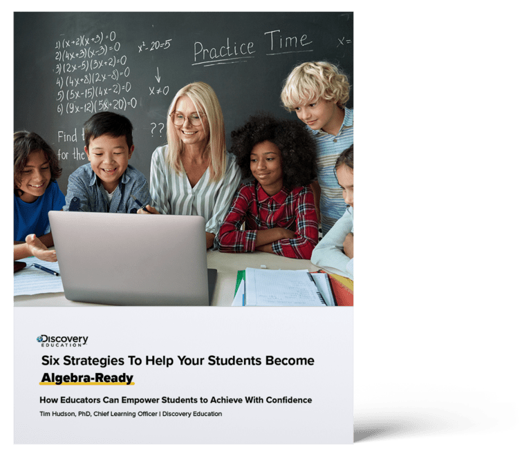 6 Strategies to Help Your Students Become Algebra-Ready | Discovery ...