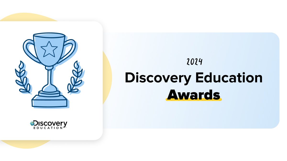 2024 Discovery Education Awards | Discovery Education