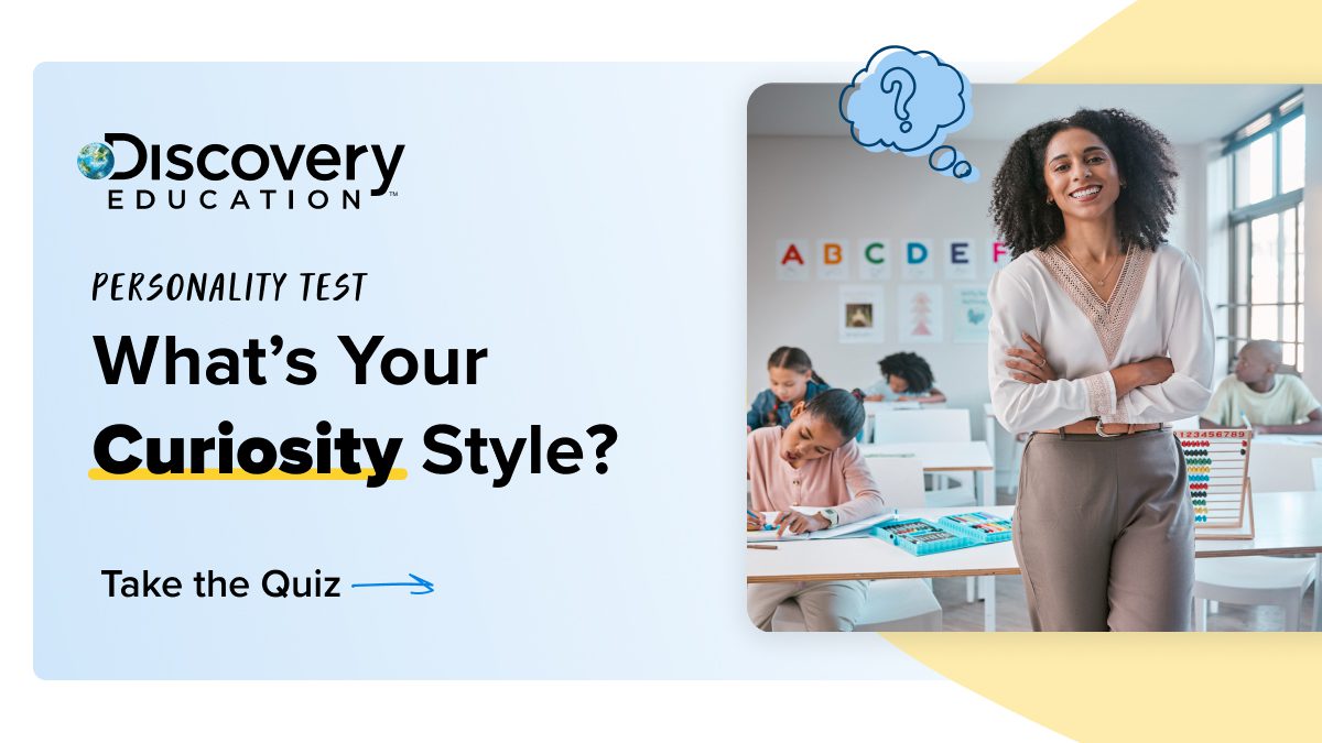 Curiosity Quiz | Discovery Education